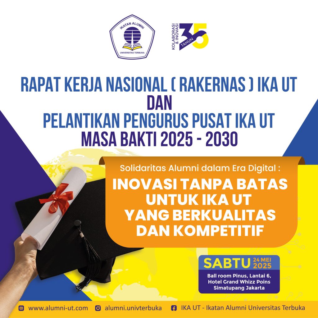 IKA UT Gelar Rakernas dan Pelantikan Pengurus Pusat Masa Bakti 2025 ...